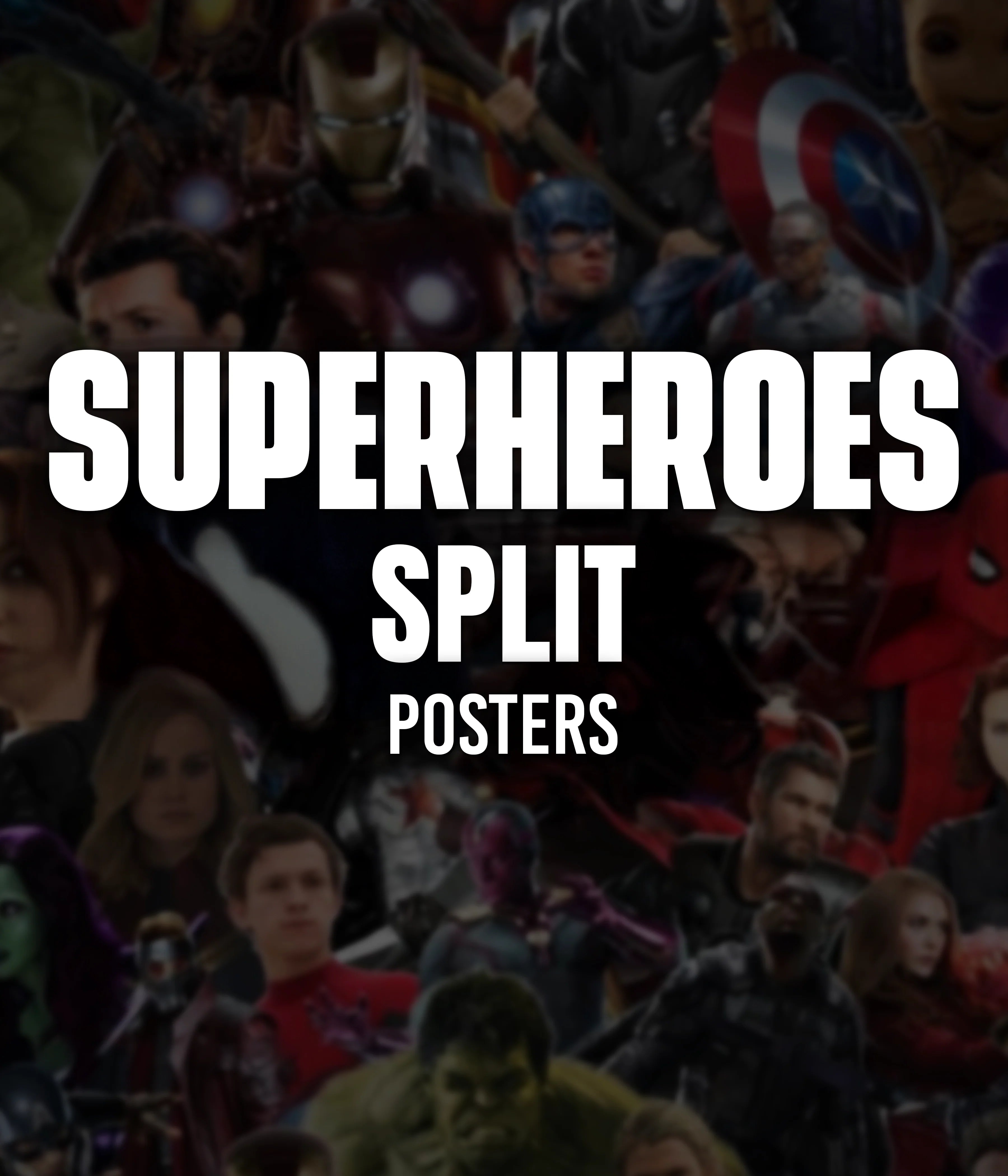 Superheroes Split Poster | DC & Marvel Heroes Split Posters | Everanta