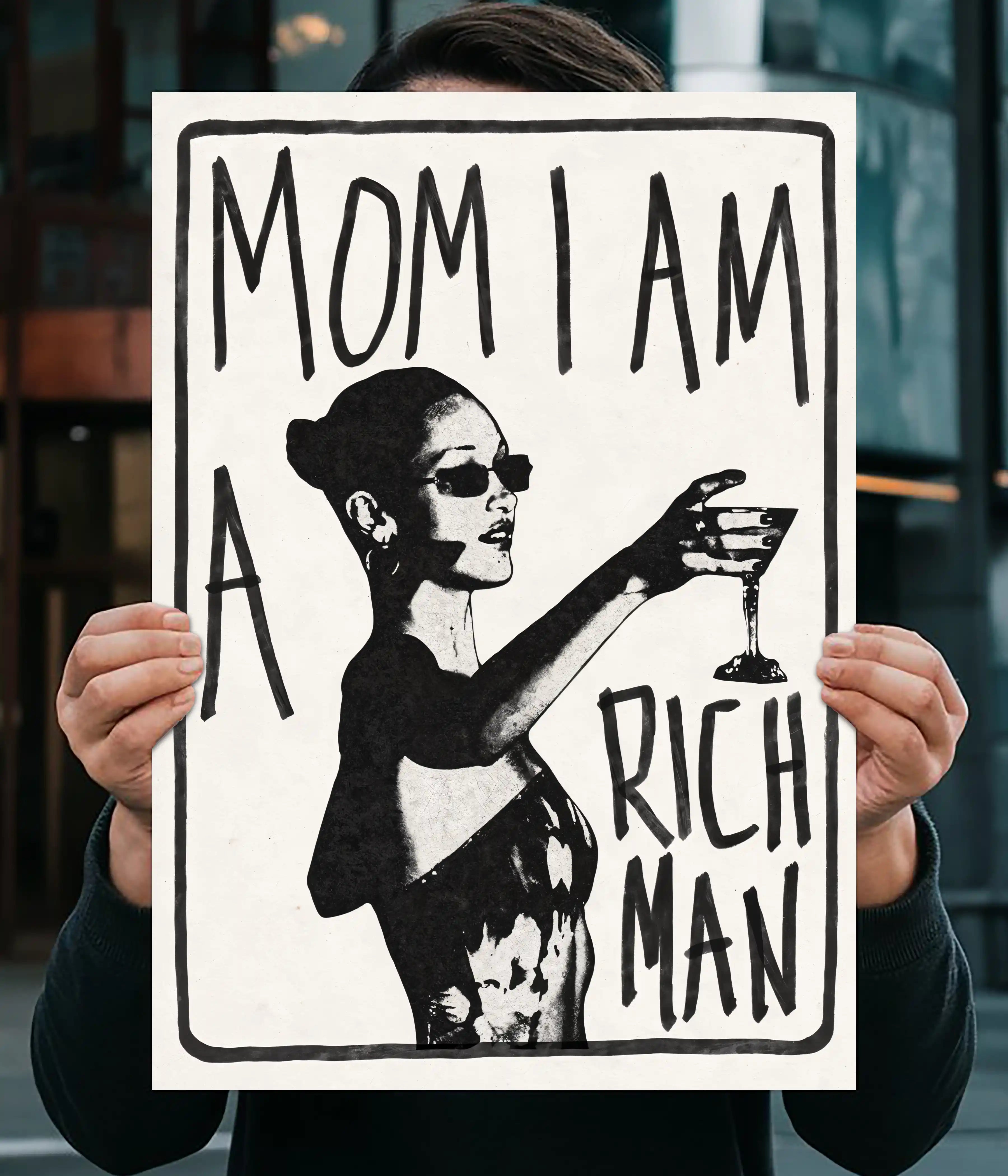 Mom I Am a Rich Man Aesthetic Poster | Everanta